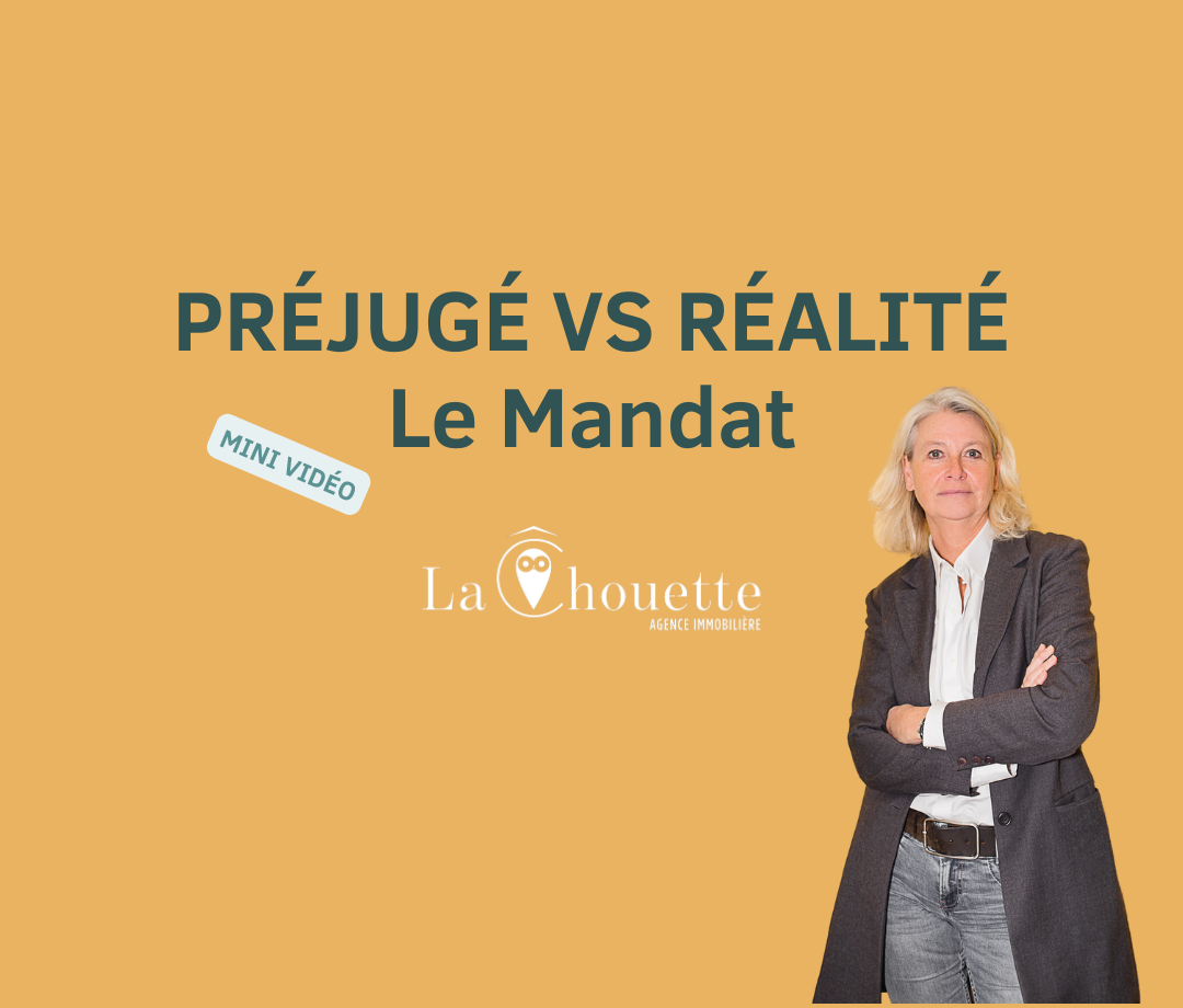 Préjugé VS Réalité Le Mandat